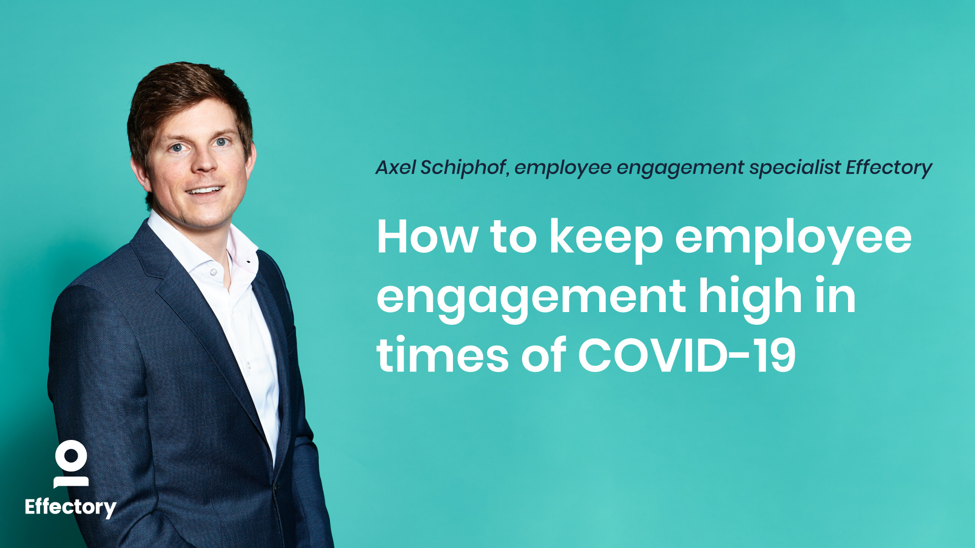 The 4 drivers of employee engagement in 2021 - Effectory